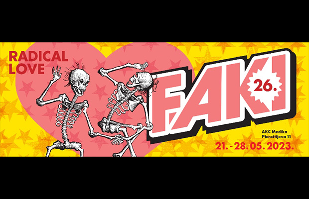 26. FAKI Festival // 21. – 28.05.2023 // RADICAL LOVE - SubSite